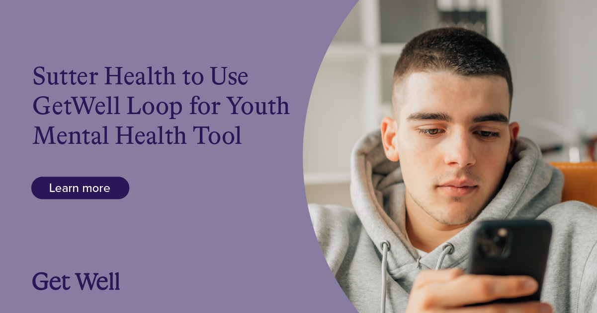 NEWS RELEASE: Get Well's Digital Platform Powers Sutter Health's ...