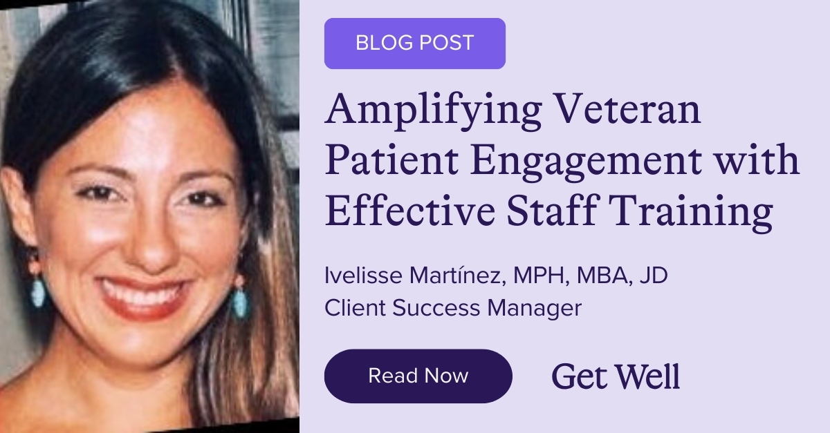 Amplifying Veteran Patient Engagement with Effective Staff Training