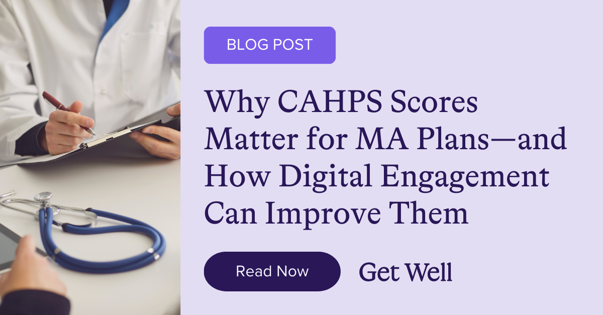 Why CAHPS Scores Matter for MA Plans