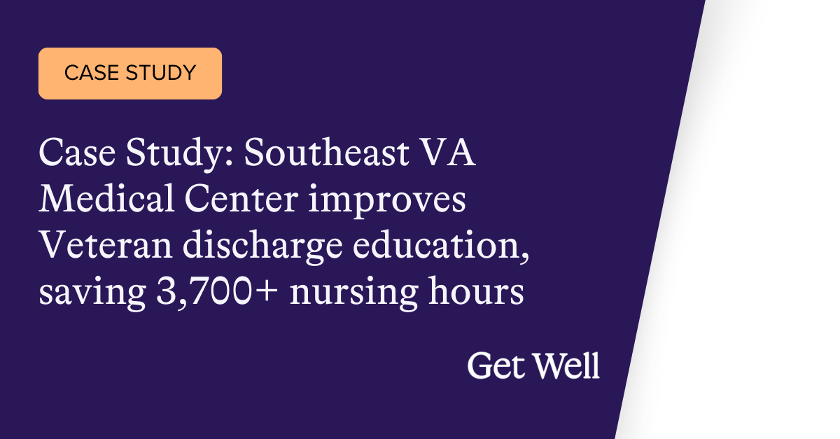 Case Study: Southeast VA Medical Center improves Veteran discharge ...